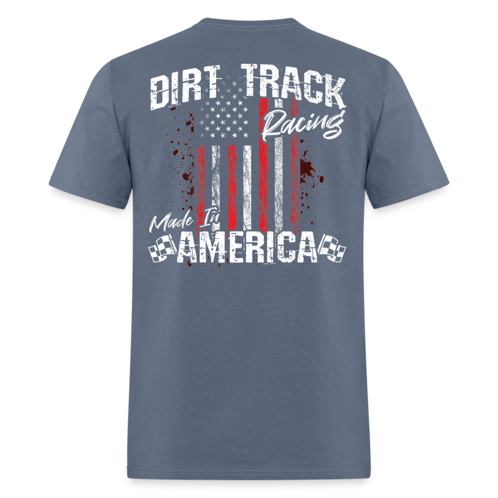 Dirt Track Racing Made In America | FSR Merch | Adult T-Shirt (Back De ...
